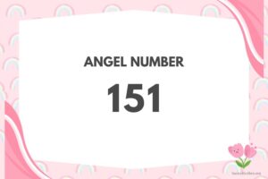 Meaning of Angel Number 151 Explained by Joanne – Sacred Scribes