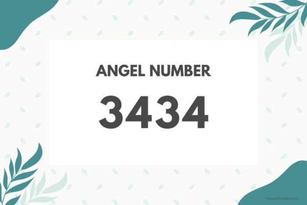 Meaning of Angel Number 3434 Explained by Joanne – Sacred Scribes