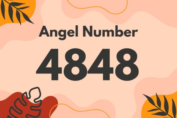 Meaning of Angel Number 4848 Explained by Joanne – Sacred Scribes