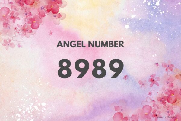 Meaning of Angel Number 8989 Explained by Joanne – Sacred Scribes